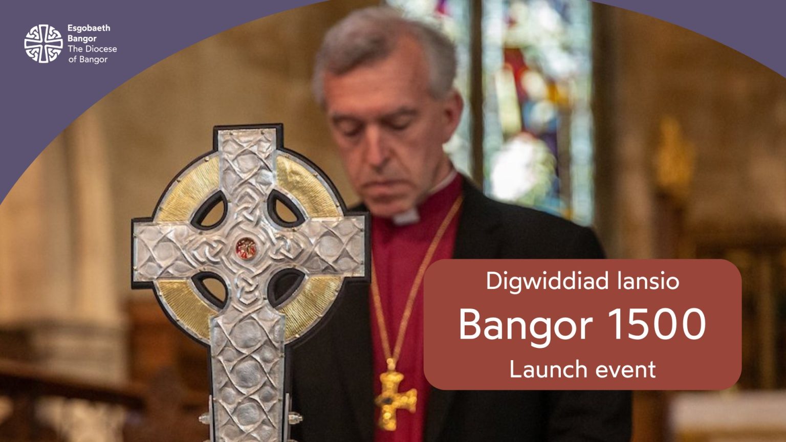 Cross of Wales to lead Bangor's 1500 year celebrations - Herald.Wales